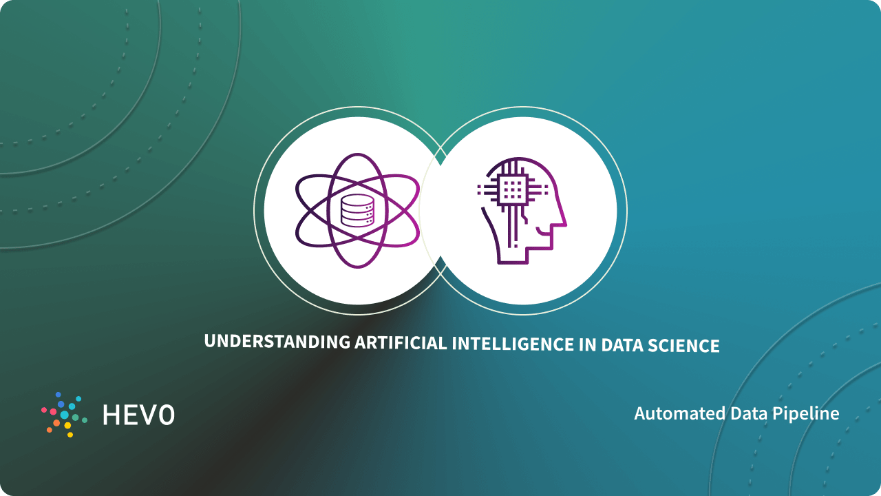 Artificial Intelligence in Data Science: 5 Definitive Facts