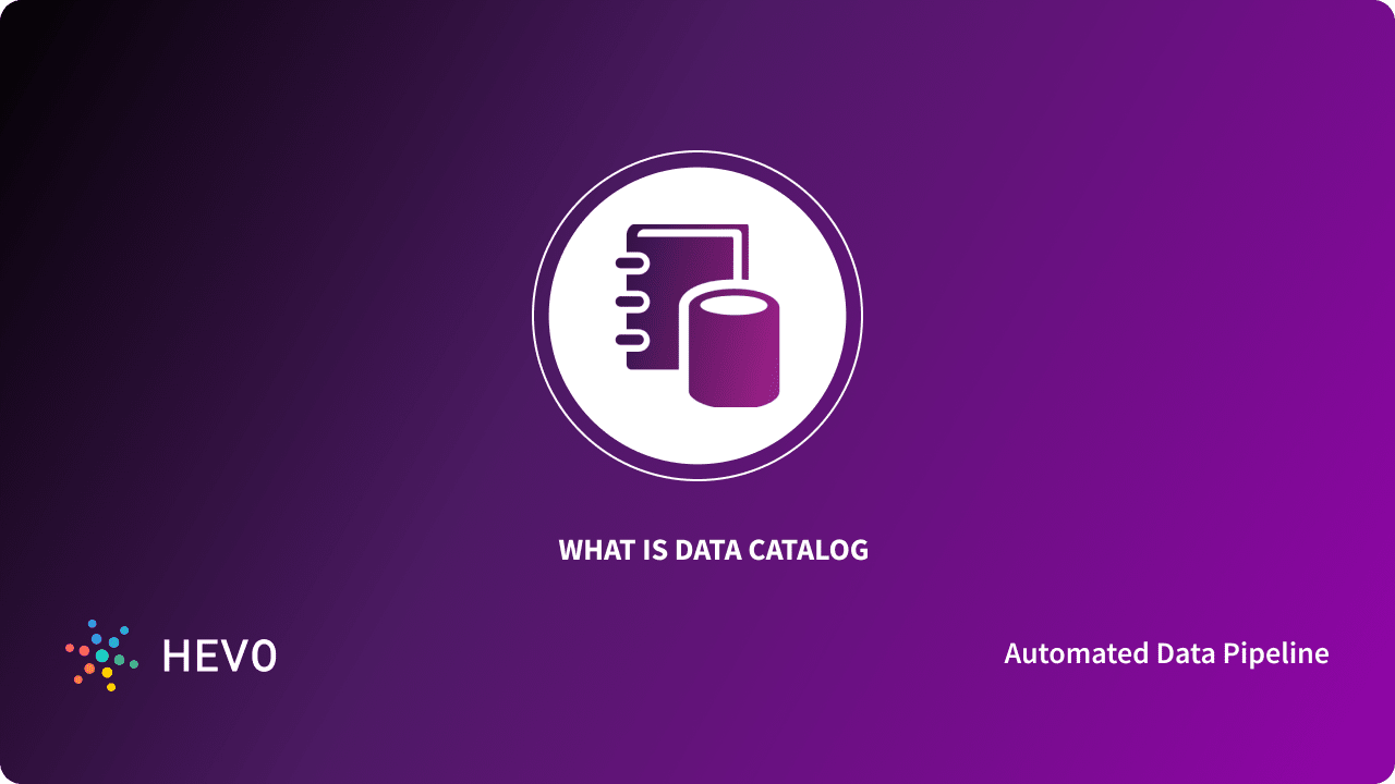 What Is Data Catalog Definition Benefits And Use Cases what-is-data-catalog-definition-benefits-and-use-cases