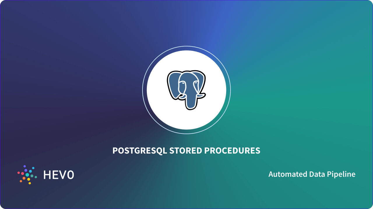 Postgresql Stored Procedures The Ultimate Guide With Examples