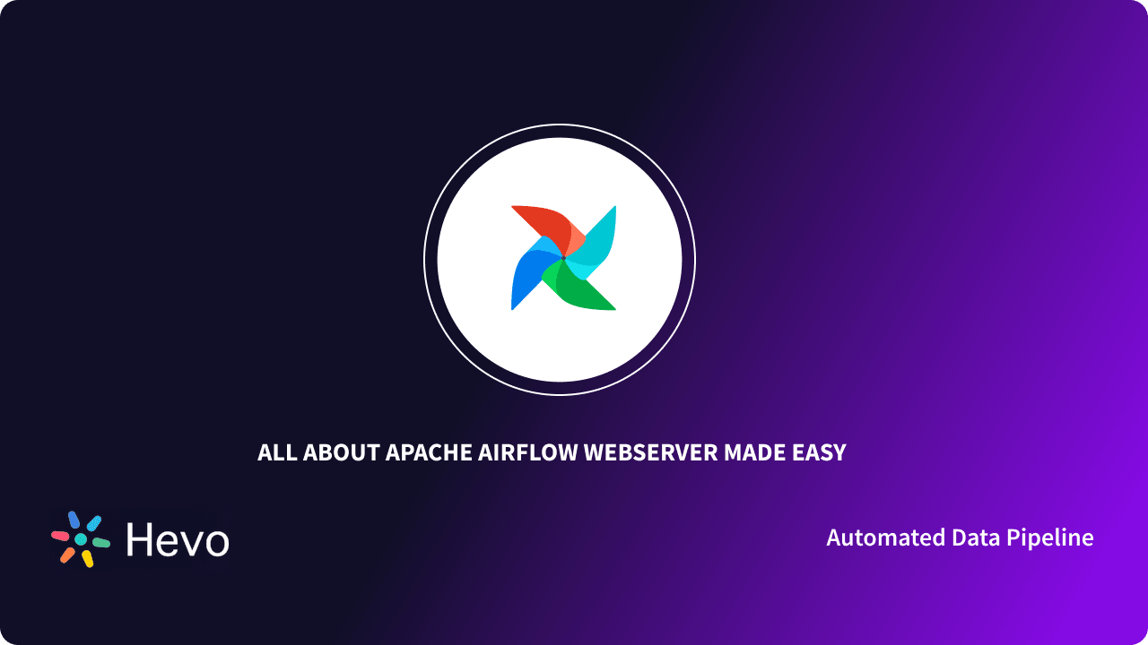 All About Airflow Webserver Made Easy 101