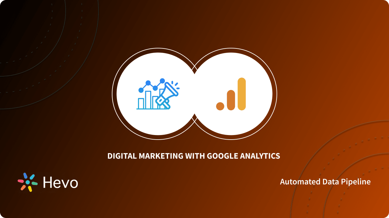 Digital Marketing with Google Analytics: A Comprehensive Guide - Learn ...