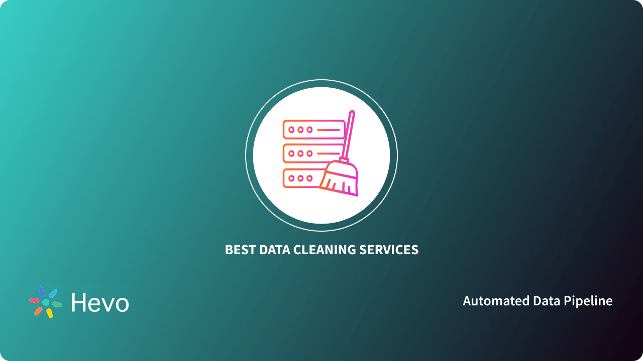 10 Best Data Cleaning Services in 2023