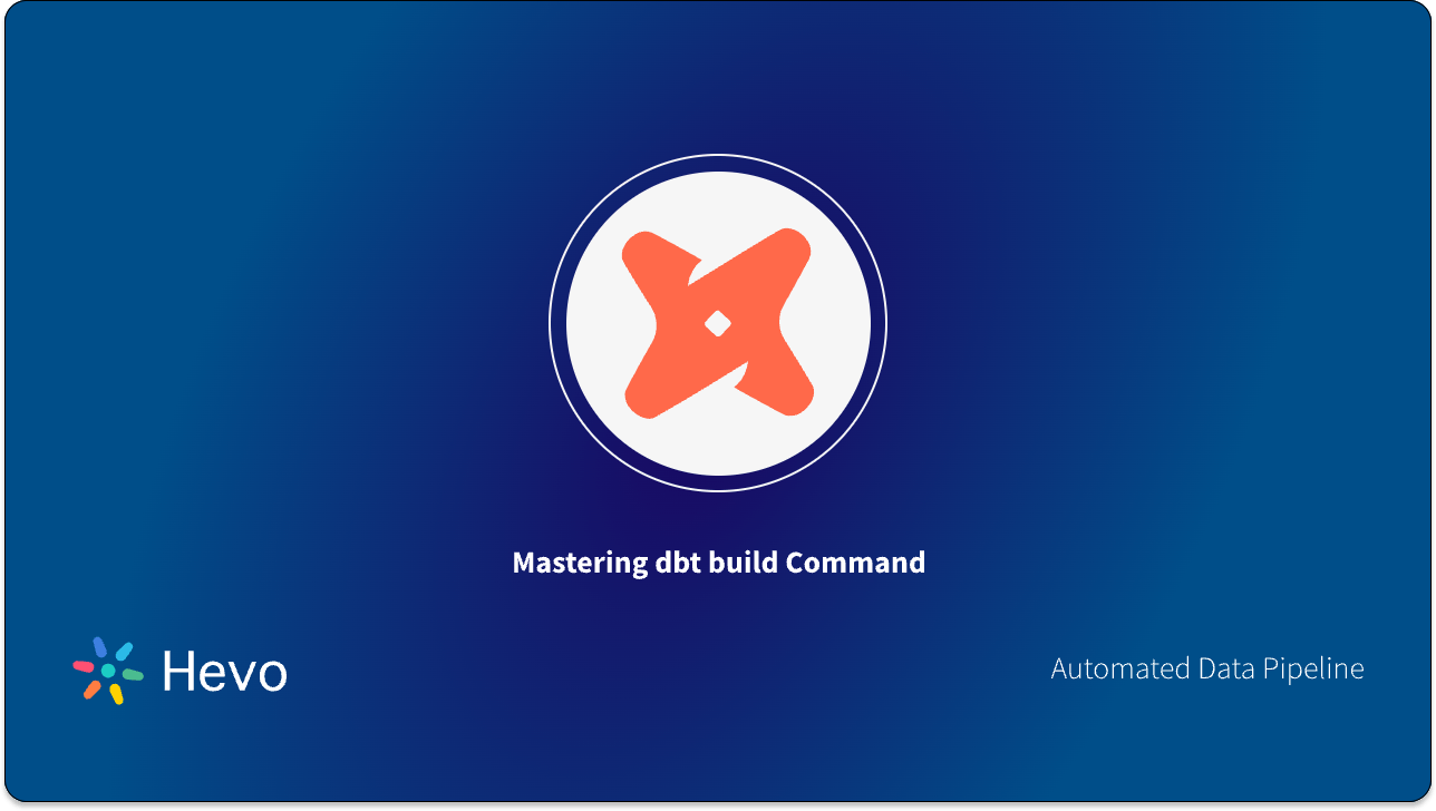How dbt build Command fits in Your Data Transformation Puzzle?