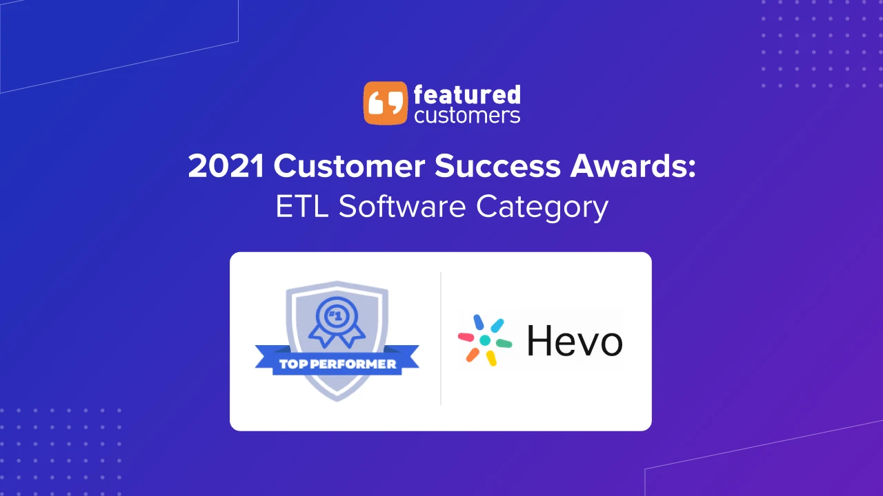 Hevo Data Named Top Performer in the Spring 2024 ETL Software Customer ...