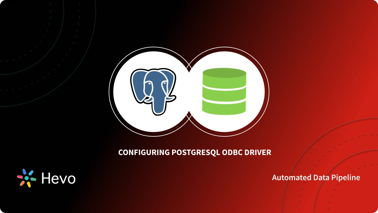 PostgreSQL ODBC Driver 101: How to Connect, Configure & Troubleshoot ...