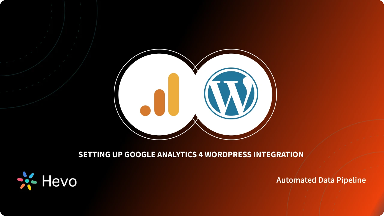 Google Analytics 4 WordPress Integration: 8 Easy Steps