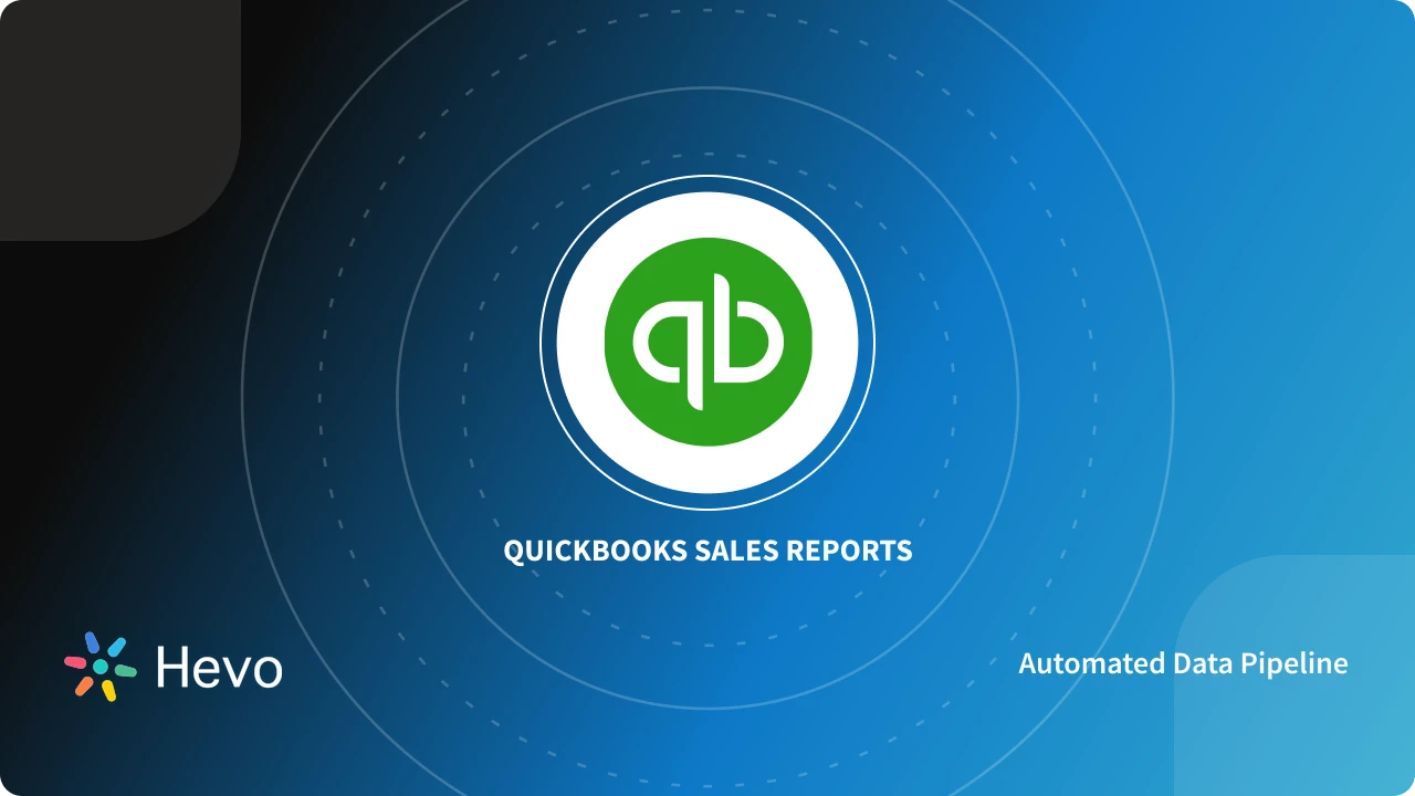 Building Quickbooks Sales Reports: Made Easy