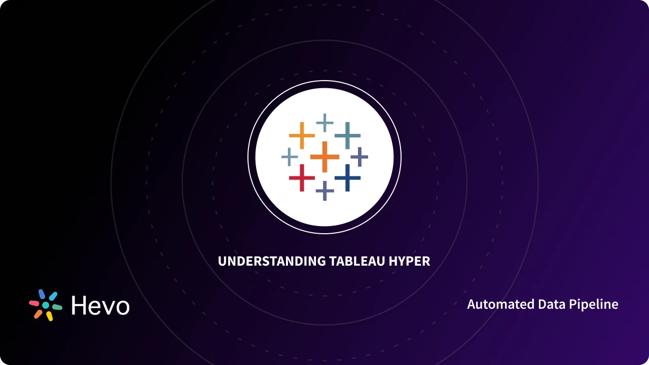 How and Why to Create Tableau Data Extracts (.hyper)