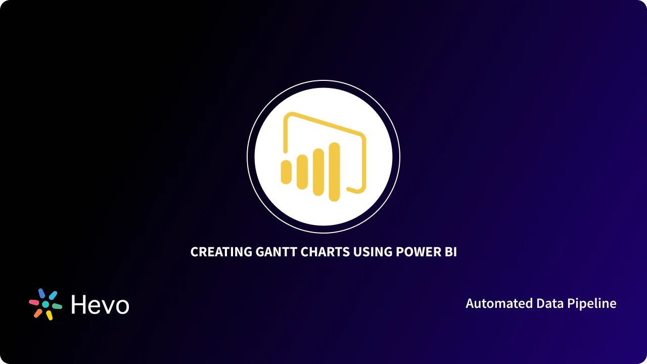 Creating Power BI Gantt Charts: 3 Easy Steps