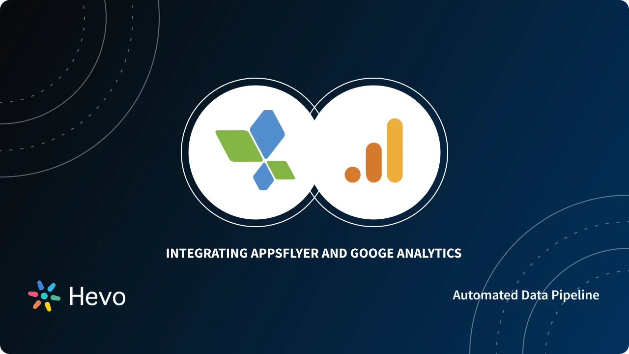 Integrating AppsFlyer and Google Analytics: Made Easy