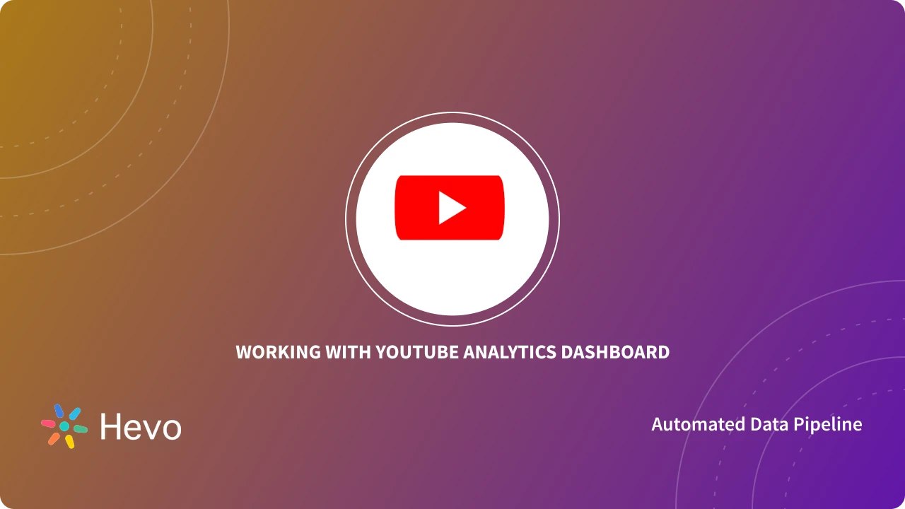 Setting up the YouTube Analytics Dashboard: A Comprehensive Guide