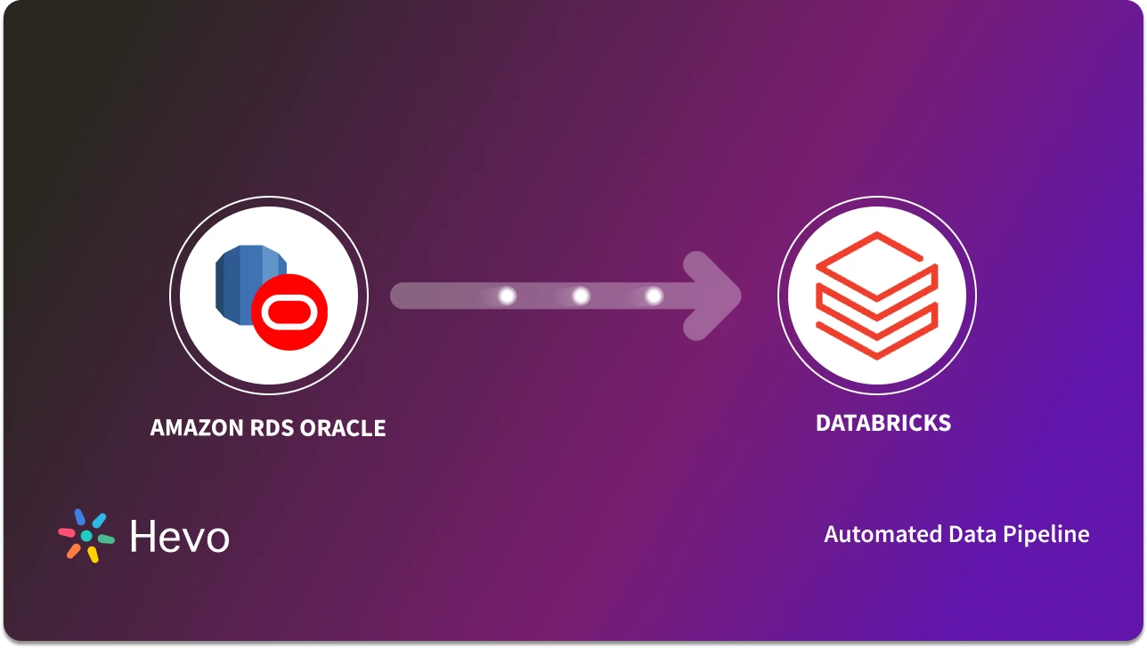 AWS RDS Oracle to Databricks: Strategic Data Migration Methods