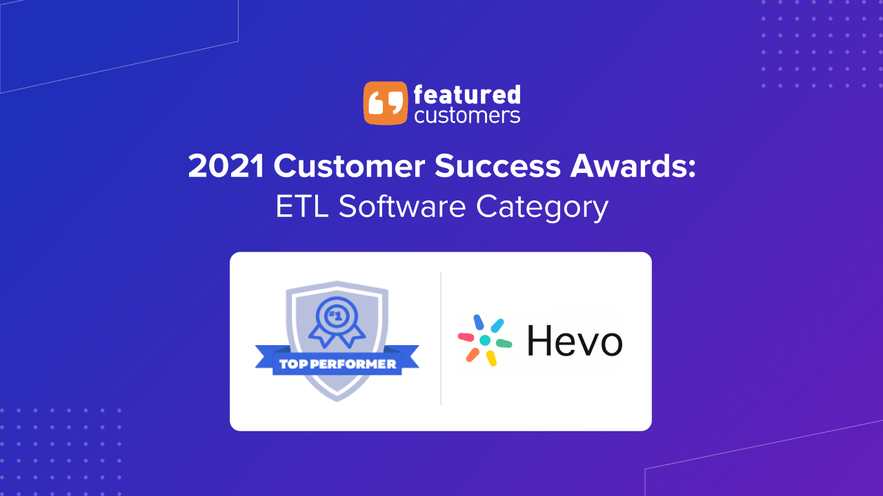 Hevo Data Named Top Performer in the Spring 2025 ETL Software Customer ...
