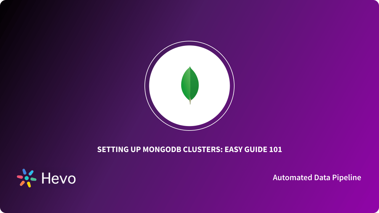 What Are MongoDB Clusters and How Do They Work?