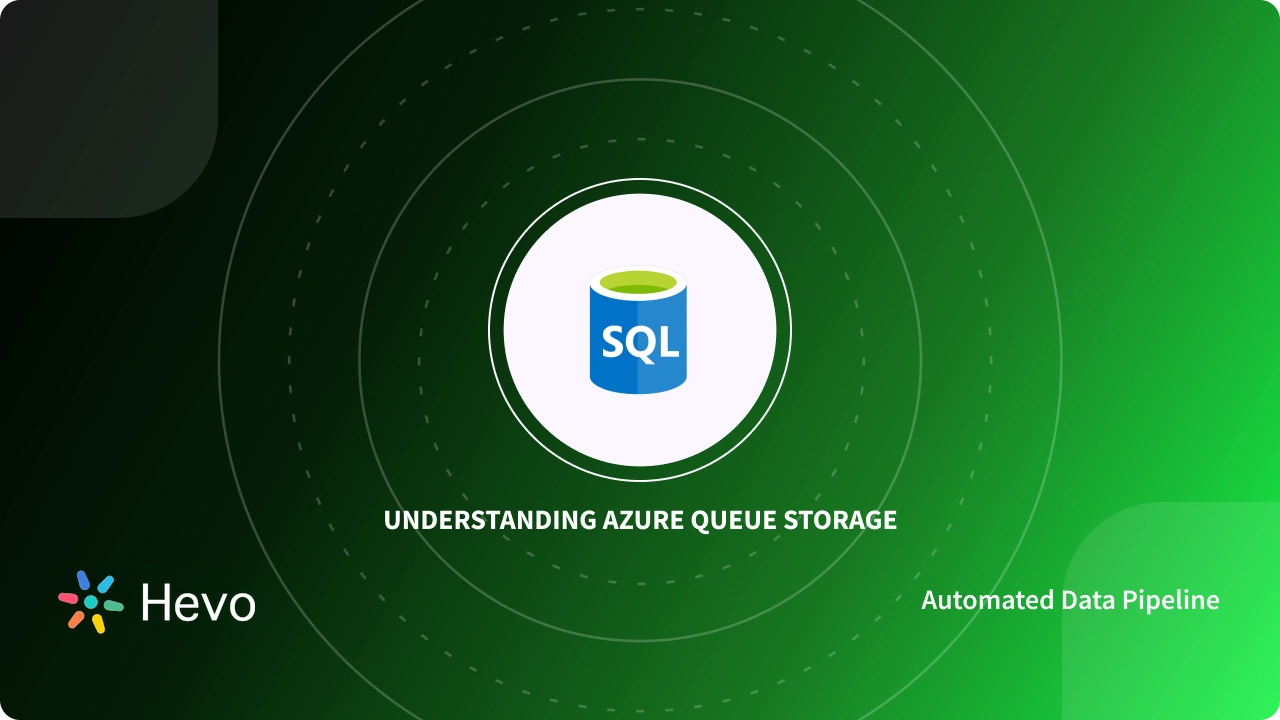 Azure Queue Storage: 4 Comprehensive Aspects