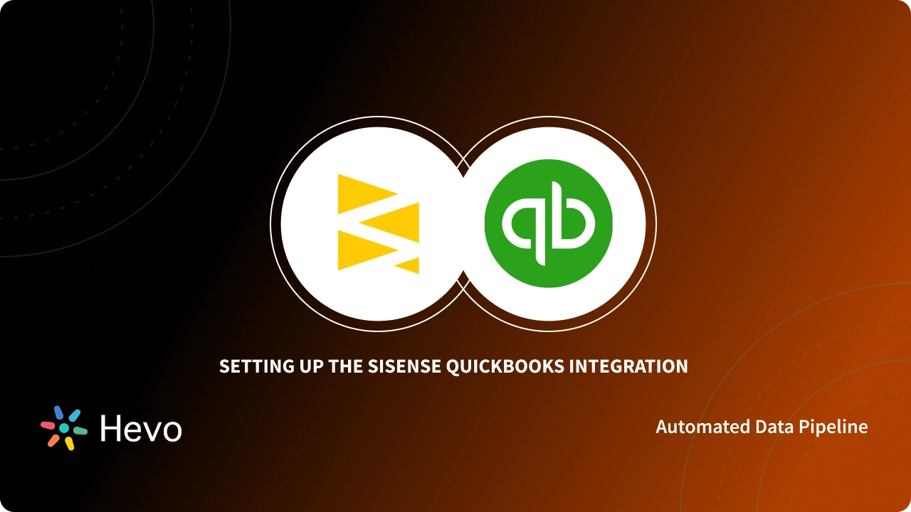 Sisense Quickbooks Integration: 5 Easy Steps