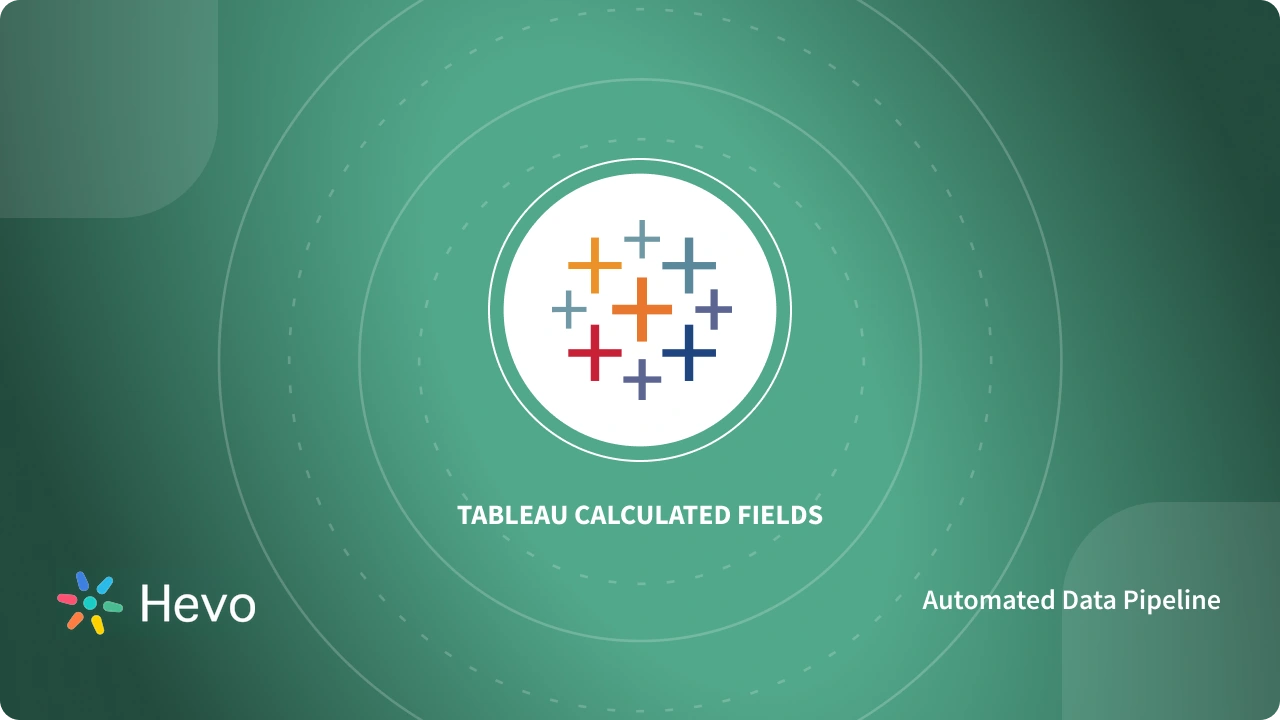 How to Work with Tableau Calculated Fields[Steps & Examples]