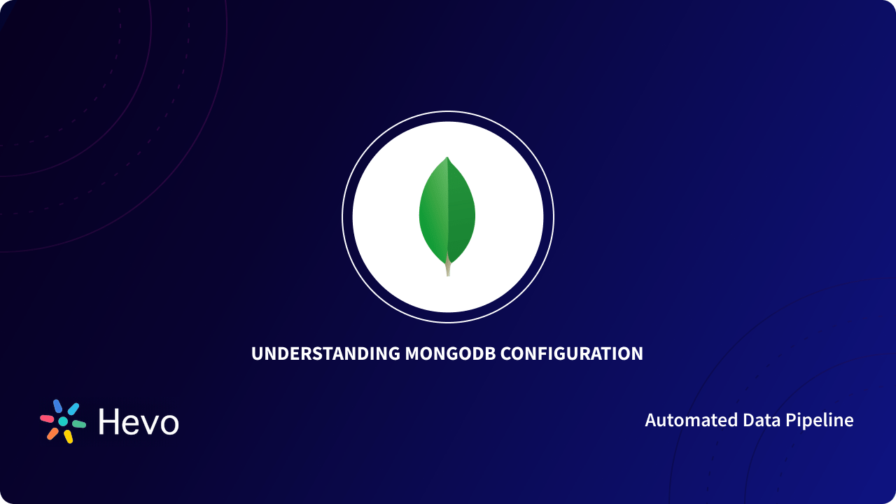 How to Setup MongoDB Configuration: Easily Optimize Files