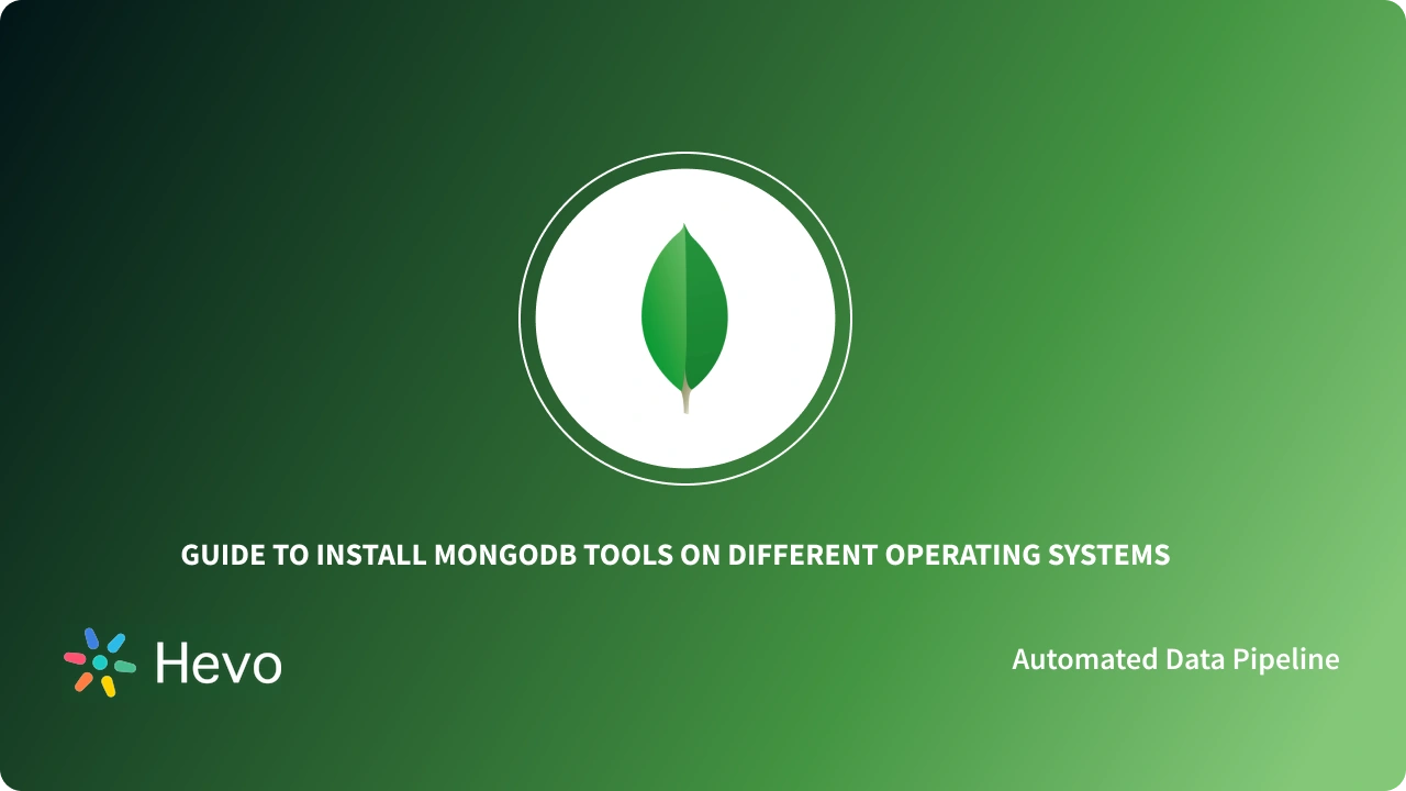 How to Install MongoDB Tools on Different Operating Systems?