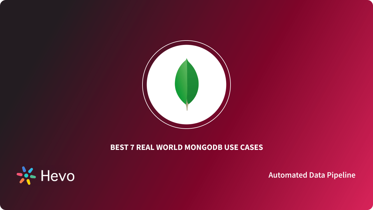 7 Best MongoDB Use Cases