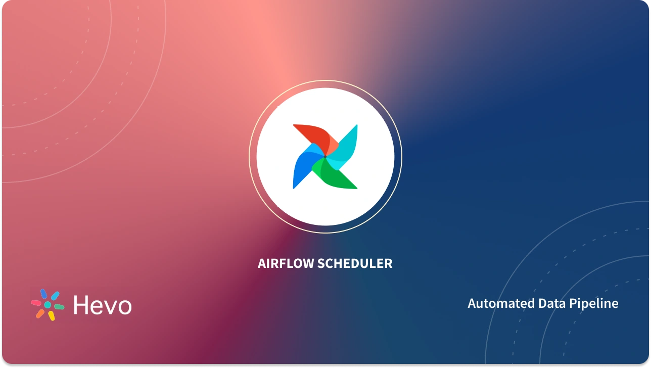 What is Airflow Scheduler: The Ultimate Guide