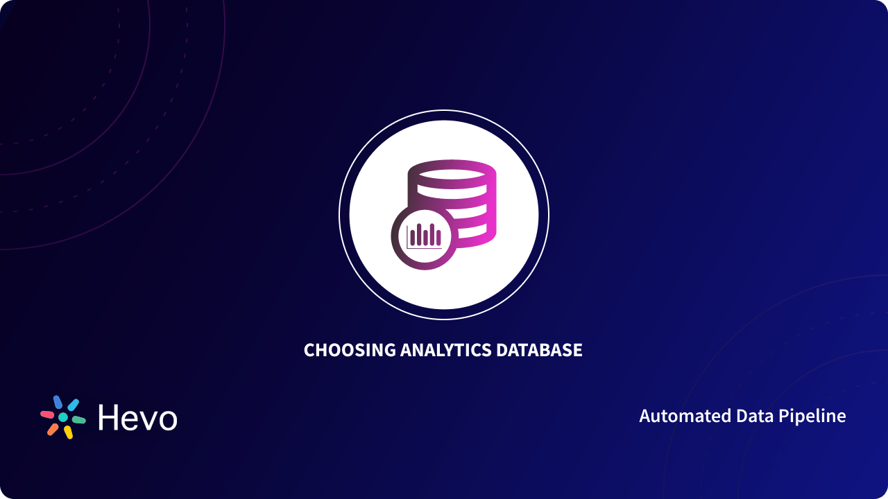 Factors to Consider When Choosing Analytics DB