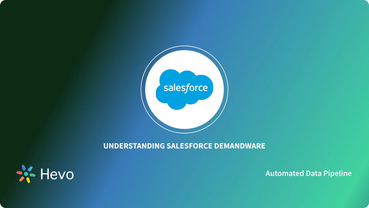 Understanding Salesforce Demandware: 3 Important Benefits