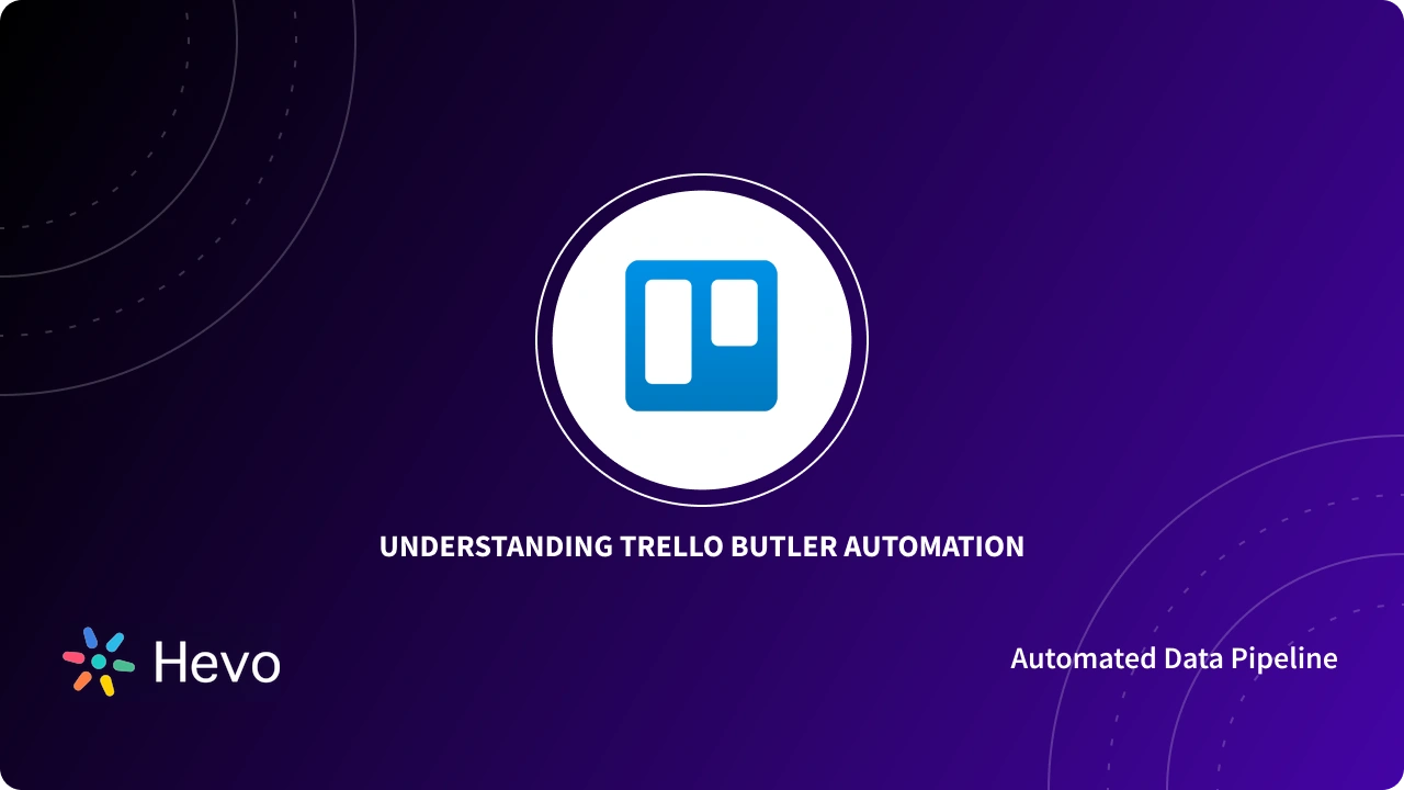 Trello Butler Automation: Simplified Guide