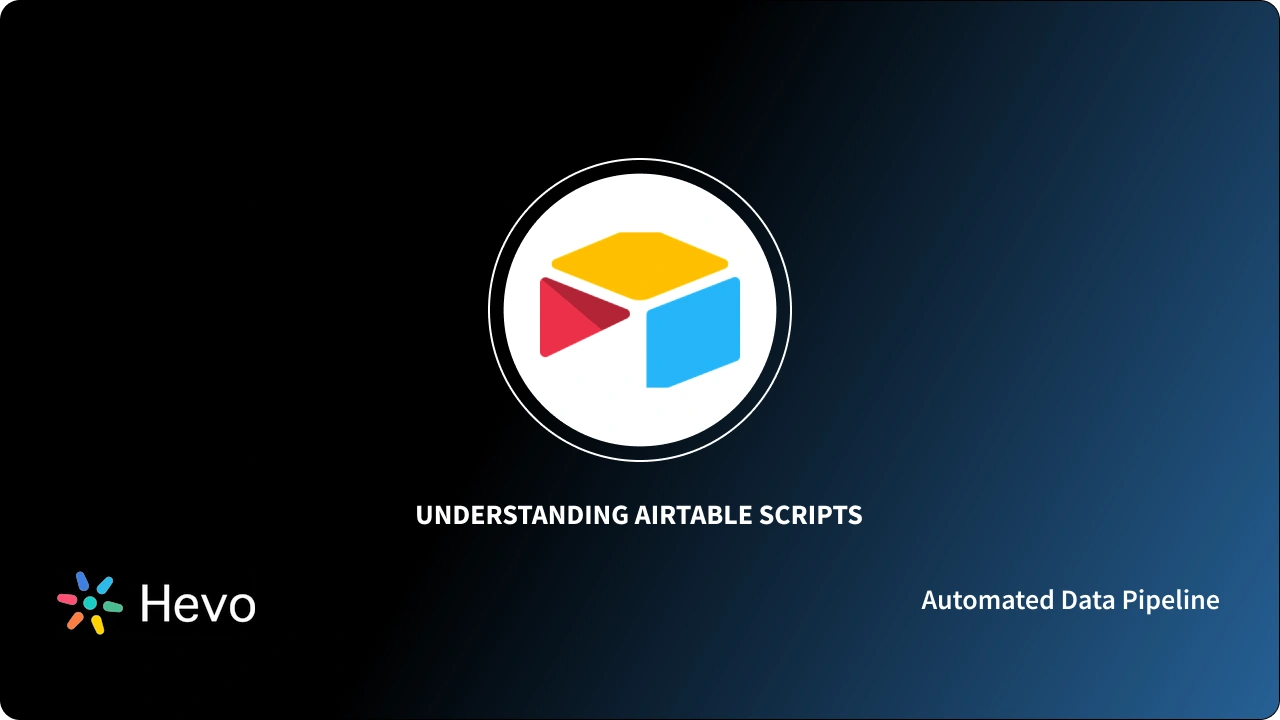 How to Get Started with Airtable Scripts?