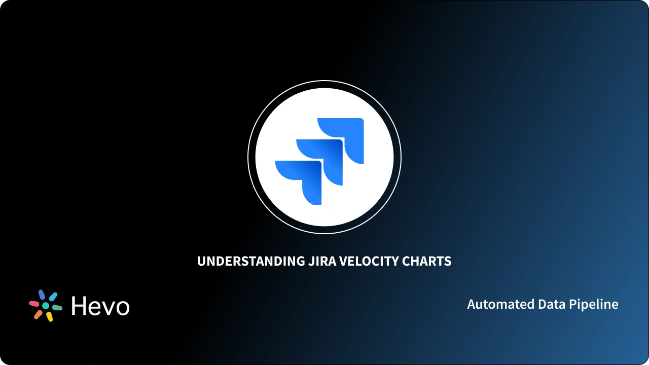 Ultimate Guide to Jira Velocity Chart Simplified 101