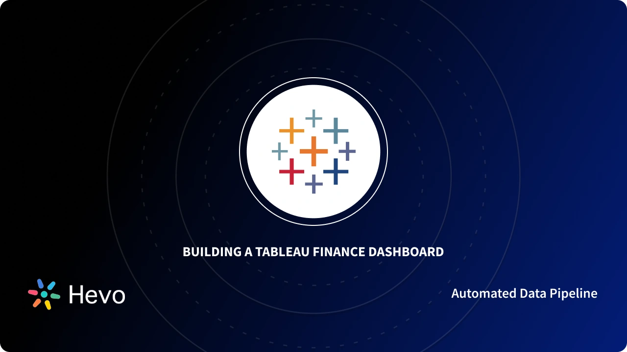 Building a Tableau Finance Dashboard: Top 10 Metrics | Simplified