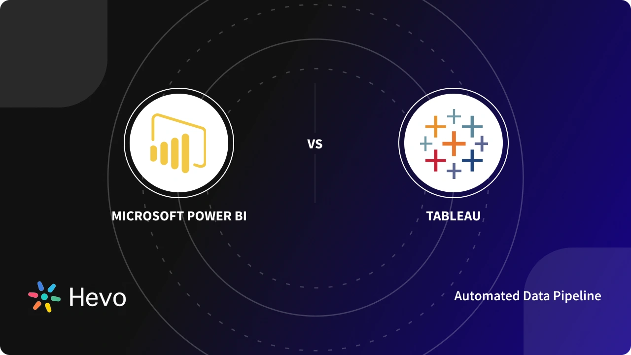 Power BI vs Tableau: Which One Should You Choose?
