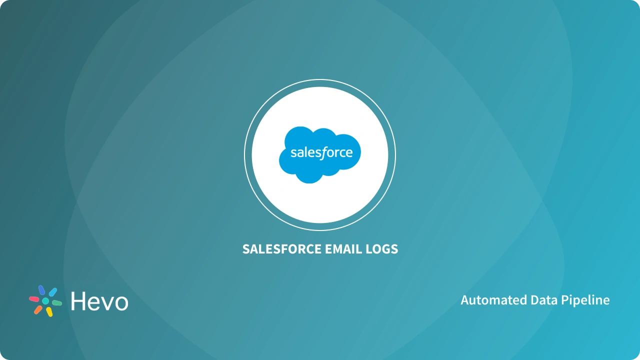 How to Work with Salesforce Email Logs: Steps Simplified