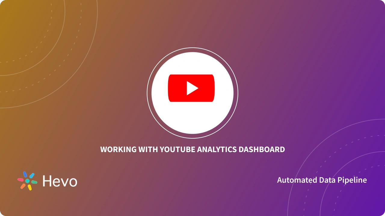 How to Set up the YouTube Analytics Dashboard?
