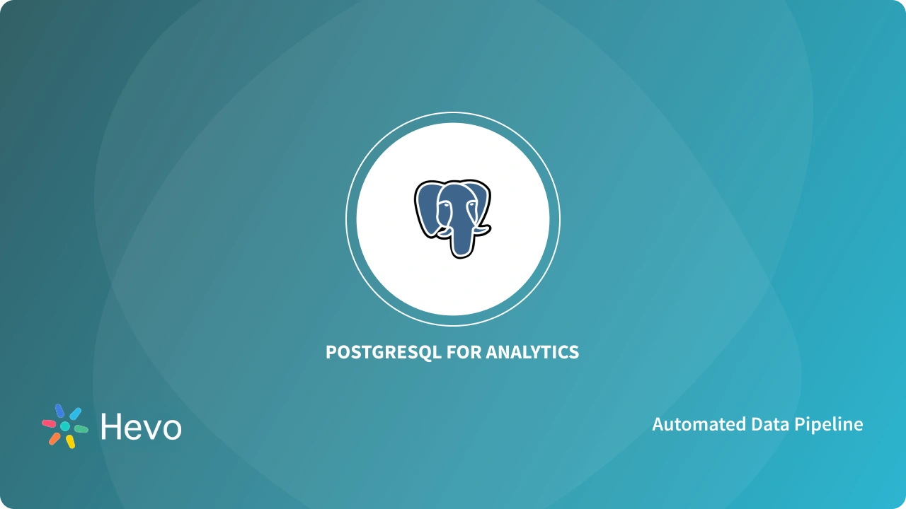 How to Use PostgreSQL Analytics? [ steps + code snippets]