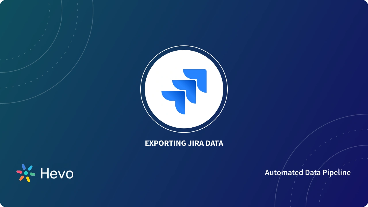 How to Perform Jira Export Seamlessly Using CSV and Excel?