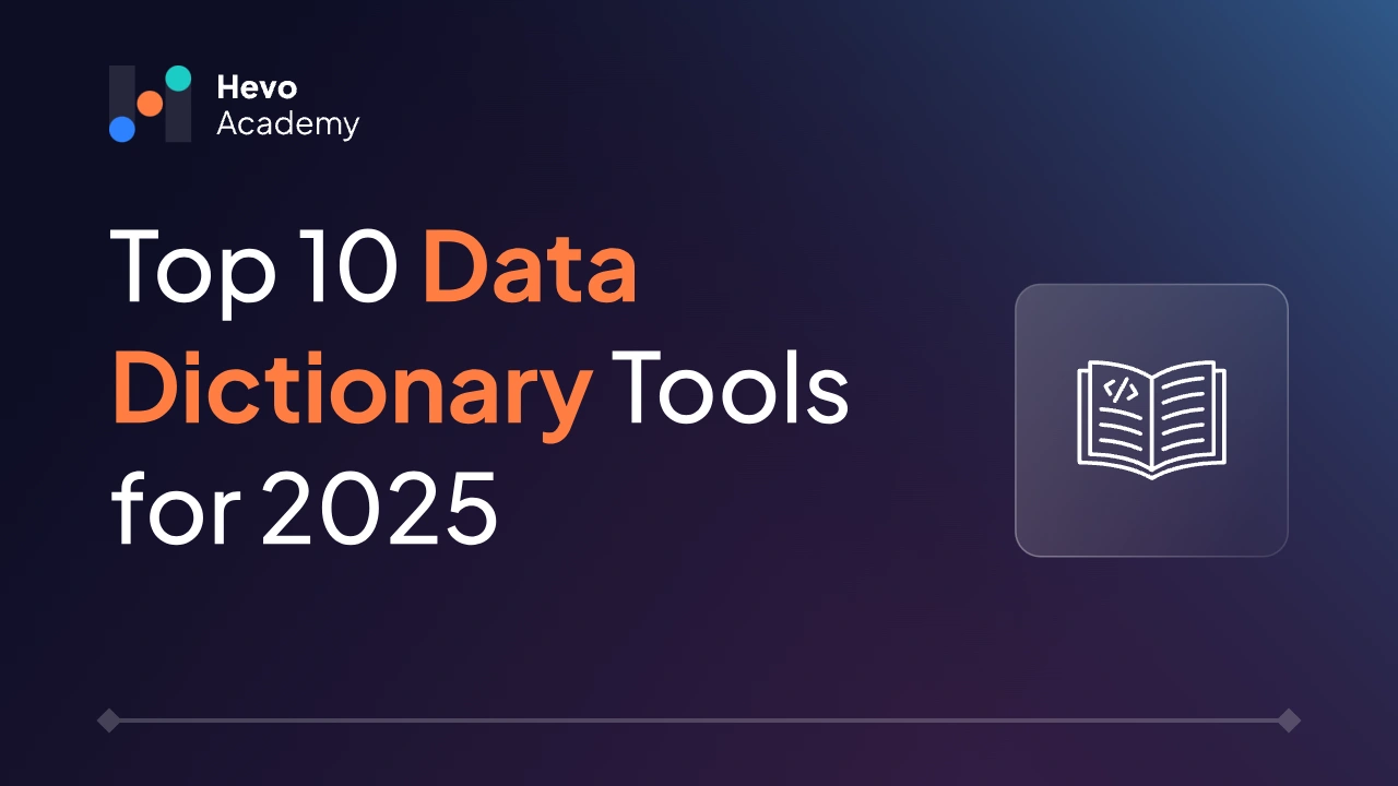 Top Data Dictionary Tools for 2025