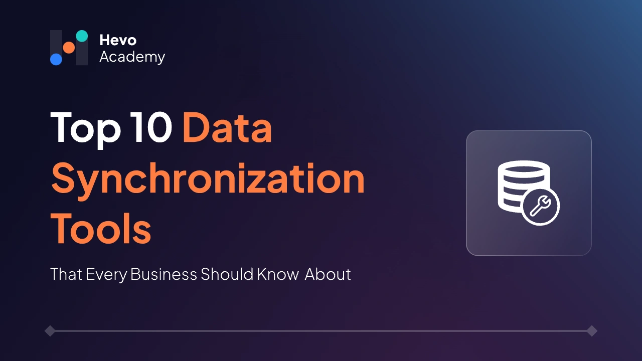 Top 10 Data Synchronization Tools