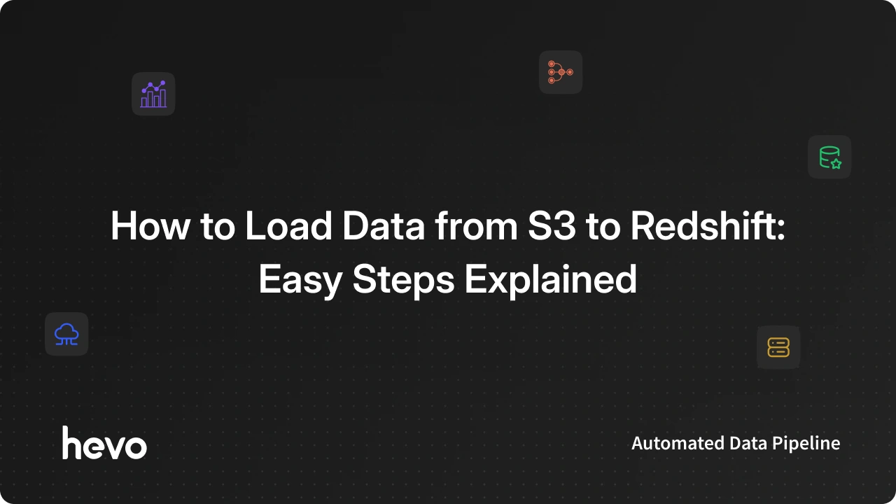 How to Connect S3 to Redshift: Step-by-Step Explanation