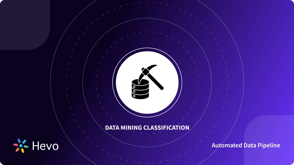 What is Data Mining Classification? Simplified Guide
