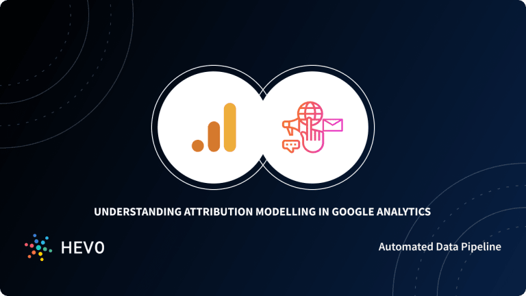 Tag - Attribution Model - Learn | Hevo