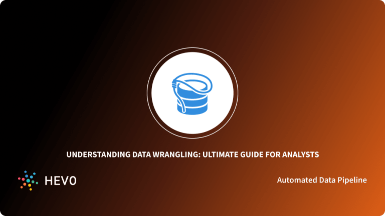 Tag - Data Wrangling - Learn | Hevo