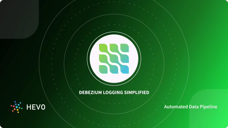 Tag - Debezium Logging - Learn | Hevo