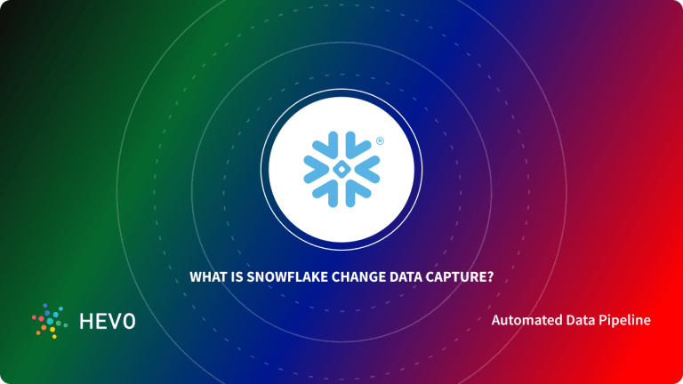 Tag - Change Data Capture - Learn | Hevo