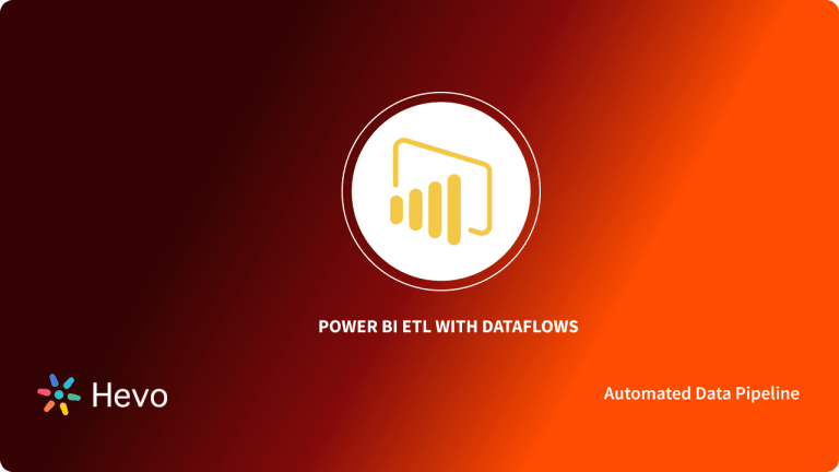Power Query Power BI: A Comprehensive Guide 101 - Learn | Hevo