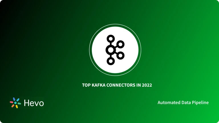 A Quick Start Guide To Mysql Kafka Connector Learn Hevo
