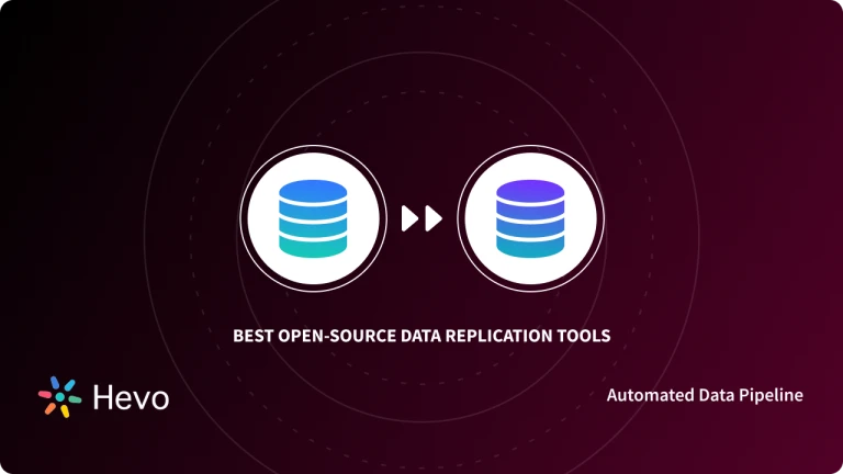 What is Data Replication? The Comprehensive 101 Guide | Hevo