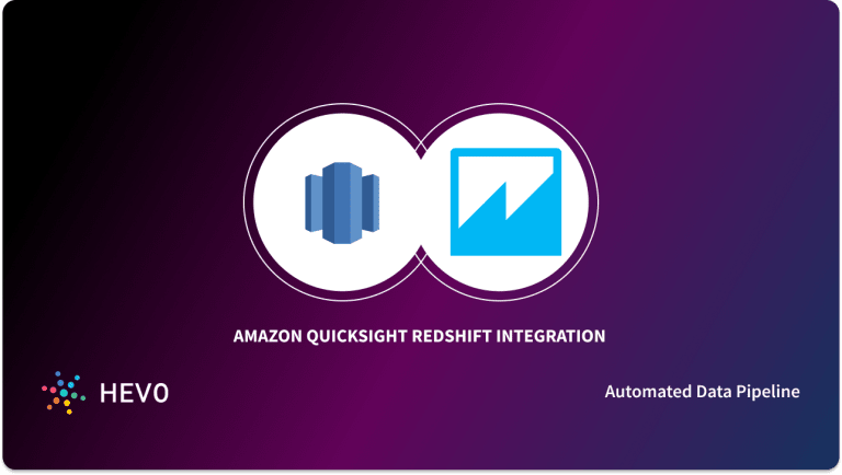 Amazon QuickSight Redshift Integration: Easy Steps