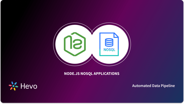 NoSQL CRUD Operations Made Easy:101 Guide | Hevo