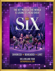 Six the Musical | Poster - UK Tour